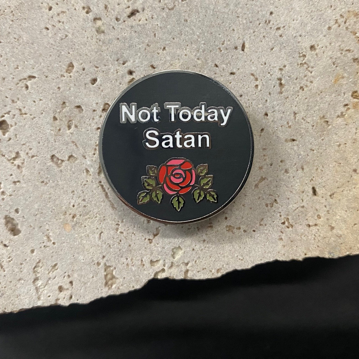 Enamel Pin - Not Today Satan – Phoenix Menswear